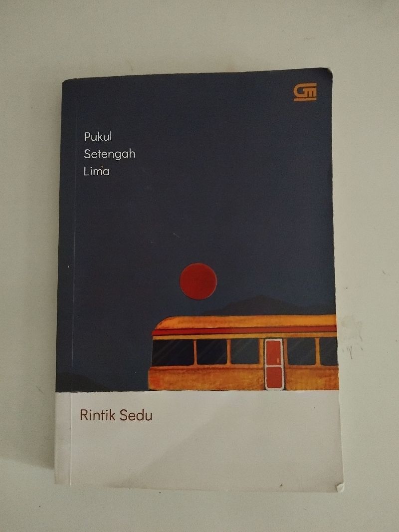 novel pukul setengah lima, karya rintik sedu (tsana) - Preloved